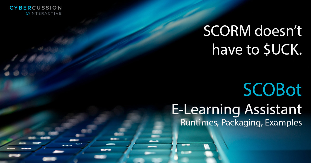 Cybercussion: SCORM | SCOBot Home